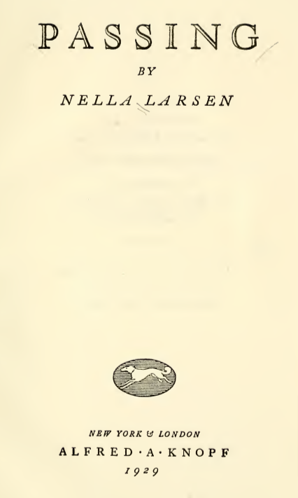 Nella Larsen, "Passing" (1929) (full text)